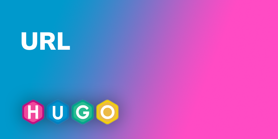 URL管理 | Hugo官方文档